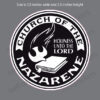 Church of The Nazarene Religious Bumper Sticker Vinyl Window Decal