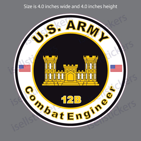 US Army Combat Engineer 12B Military Bumper Sticker Window Decal – I ...