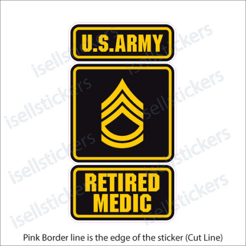 Army Logo Retired Medic Sergeant First Class SFC E7 Bumper Sticker ...